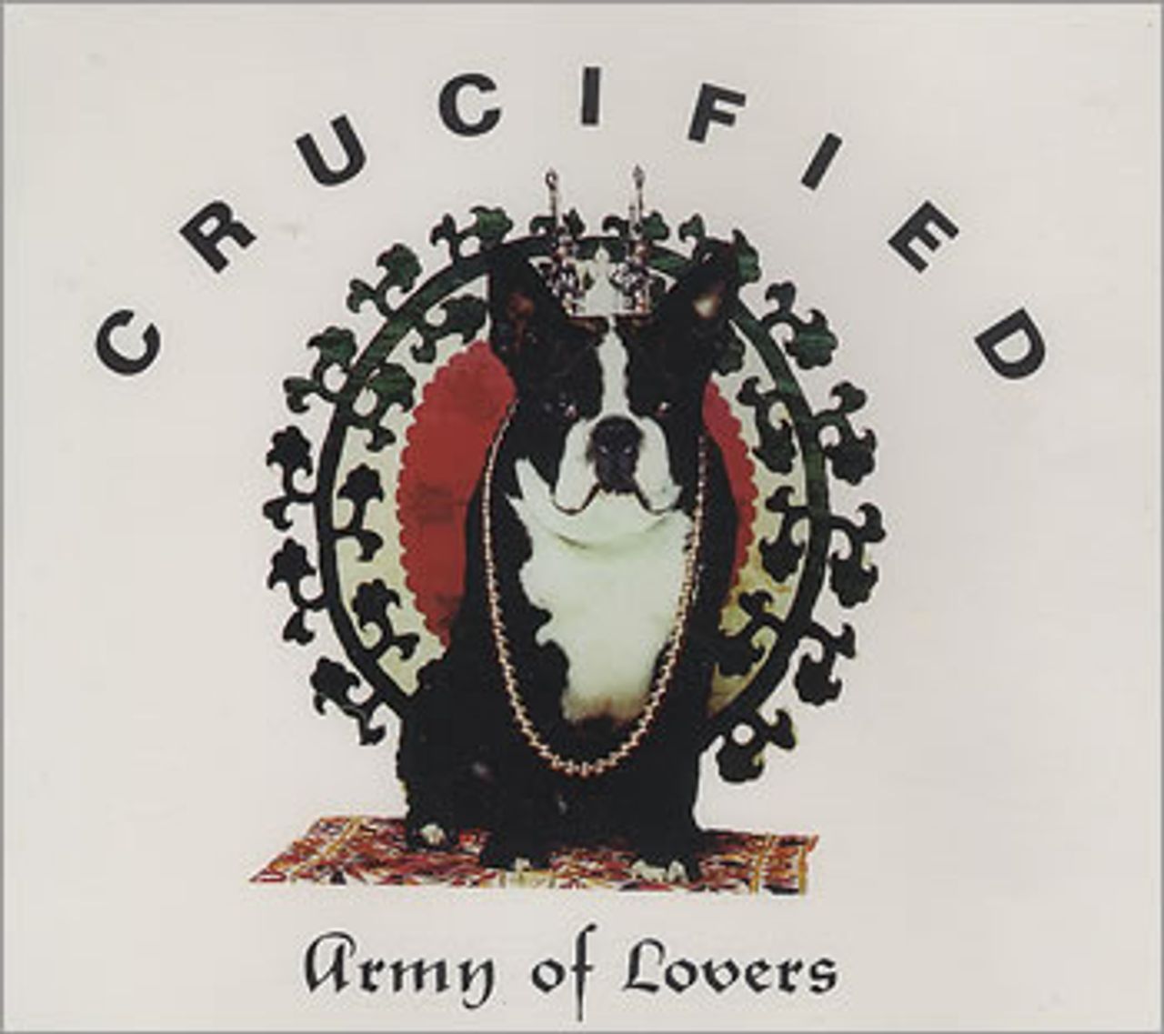 Army Of Lovers Crucified UK CD single — RareVinyl.com